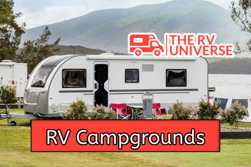 10 Top Luxury RV Campgrounds for a Lavish Stay